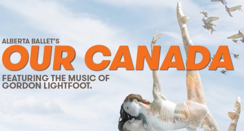 Alberta Ballet Sets New Ballet to Gordon Lightfoot Music
